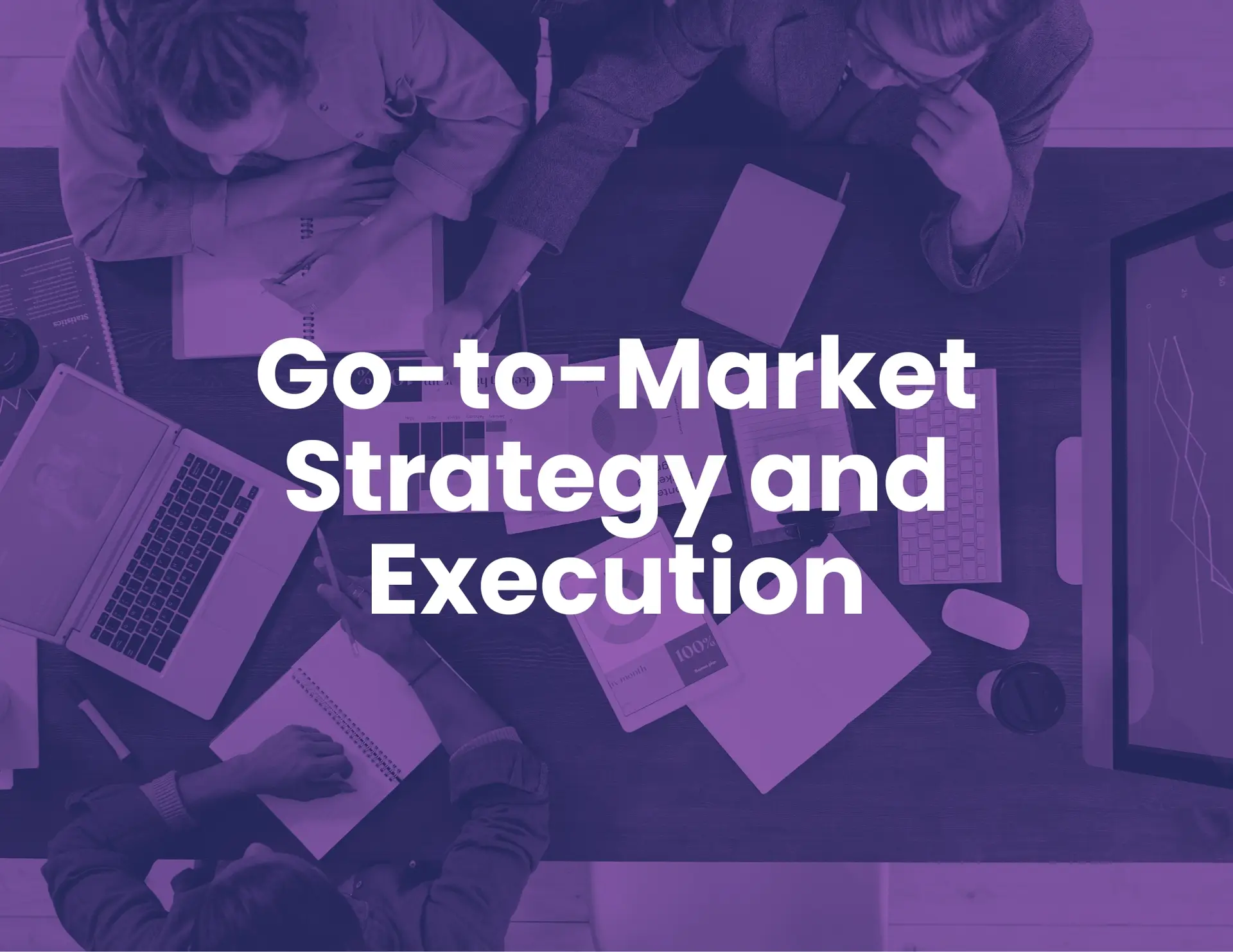 Certificate in Go-to-Market Strategy and Execution – We Hustle Co.
